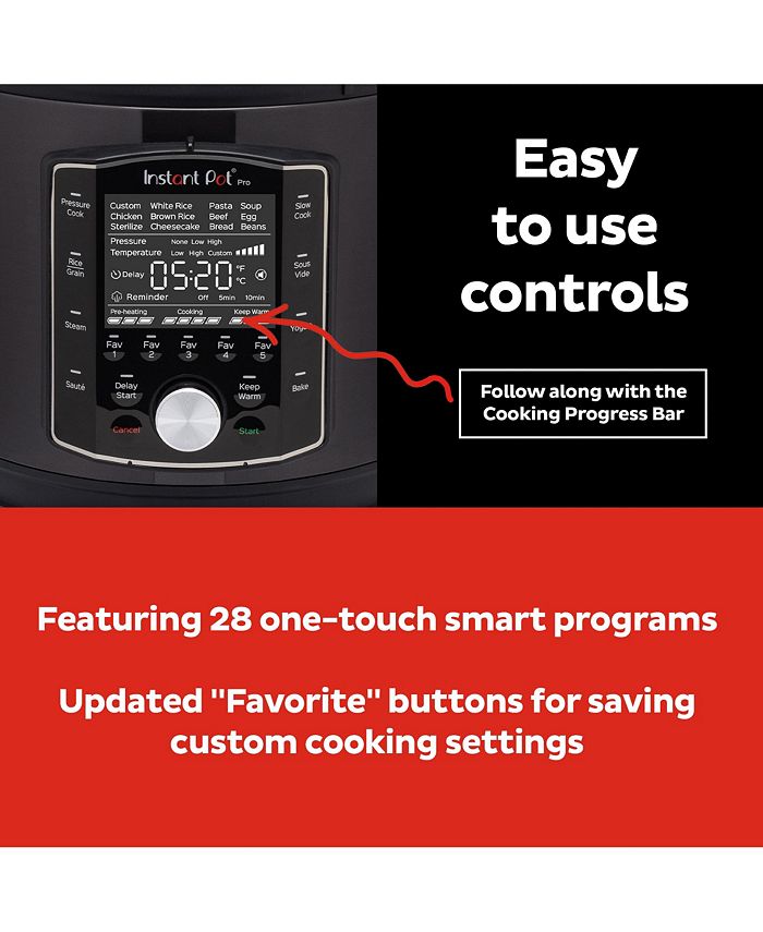 Instant Pot Pro 6 Qt. 10-in-1 Pressure Cooker - Macy's