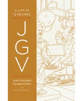 Barnes & Noble JGV: A Life in 12 Recipes by Jean-Georges Vongerichten ...