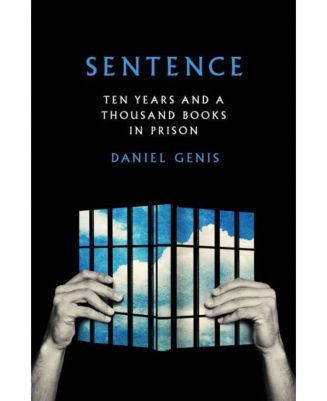 Barnes & Noble Sentence: Ten Years and a Thousand Books in Prison by ...