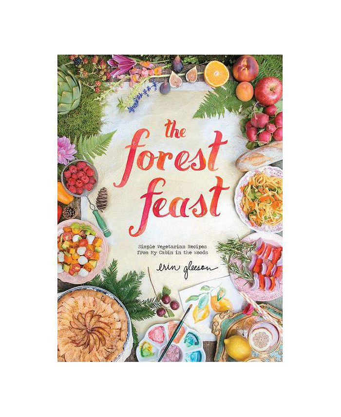 Barnes & Noble The Forest Feast: Simple Vegetarian Recipes from My ...