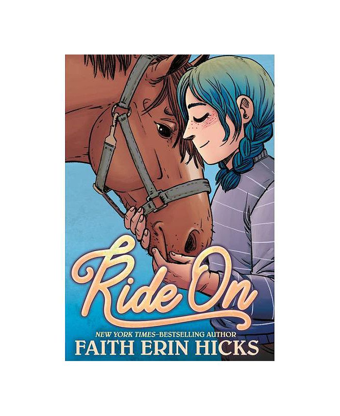 Barnes & Noble Ride On by Faith Erin Hicks - Macy's