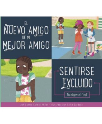 El Nuevo Amigo De Mi Mejor Amigo by Connie Colwell Miller - Macy's