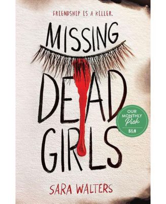 Missing Dead Girls by Sara Walters - Macy's