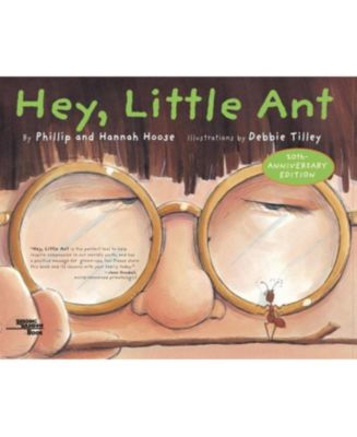 Hey, Little Ant by Phillip Hoose - Macy's