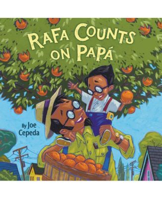 Barnes & Noble Rafa Counts on Papá by Joe Cepeda - Macy's