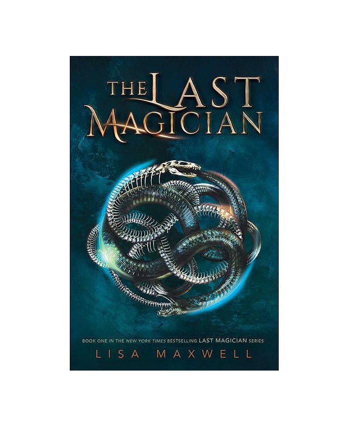Barnes & Noble The Last Magician (Last Magician Series #1) by Lisa ...