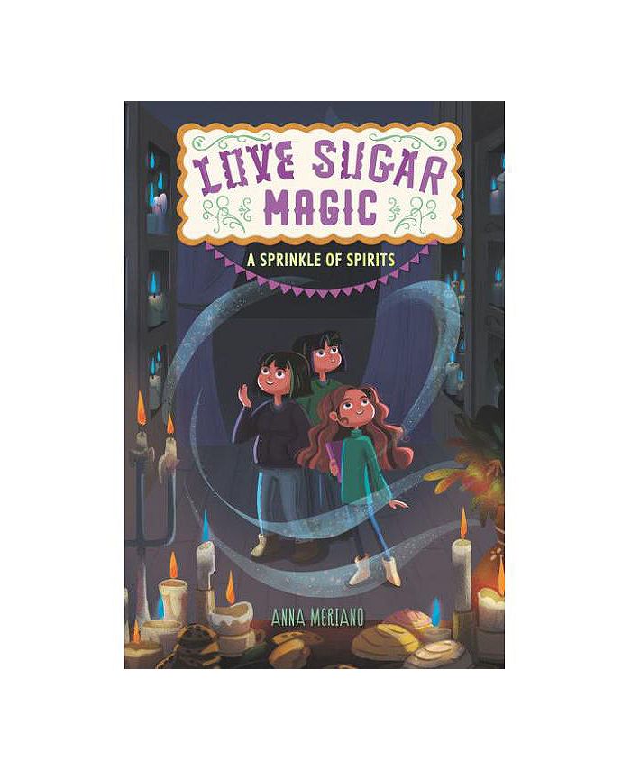 Barnes & Noble Love Sugar Magic- A Sprinkle of Spirits by Anna Meriano ...