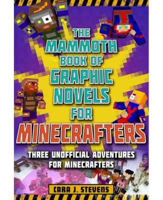 The Mammoth Book of Graphic Novels for Minecrafters- Three Unofficial ...