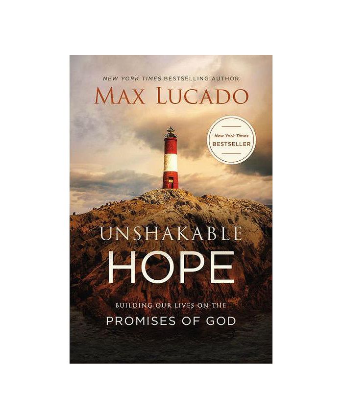 Barnes & Noble Unshakable Hope- Building Our Lives on the Promises of ...