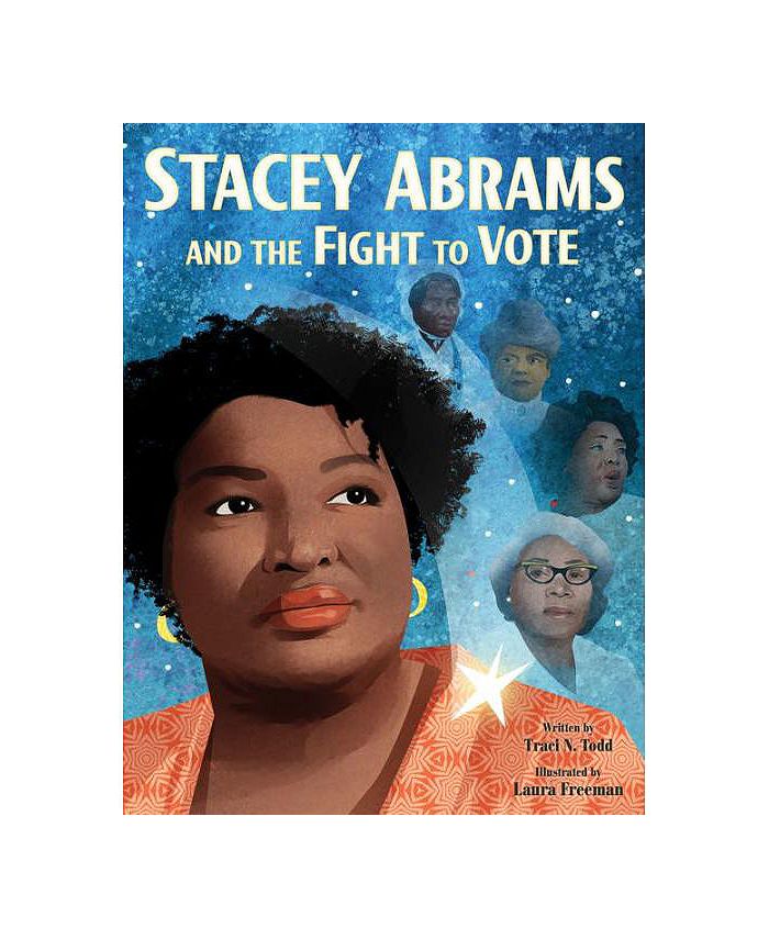 Barnes & Noble Stacey Abrams and the Fight to Vote by Traci N. Todd ...
