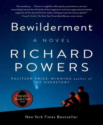 Bewilderment: A Novel by Richard Powers - Macy's