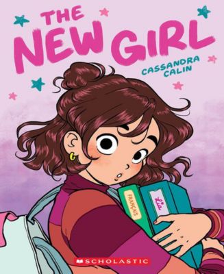 Barnes & Noble The New Girl: A Graphic Novel The New Girl 1 by Cassandra Calin - Macy's