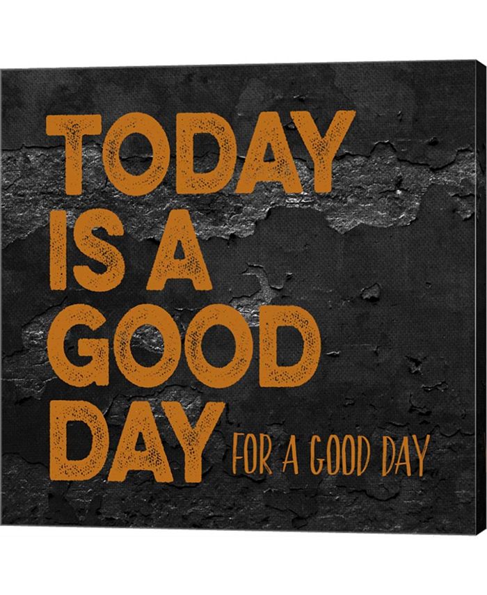 Metaverse Today is A Good Day by Marcee Duggar Canvas Art - Macy's