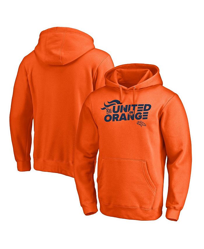 Fanatics Men's Orange Denver Broncos ReUnited In Orange Pullover Hoodie ...