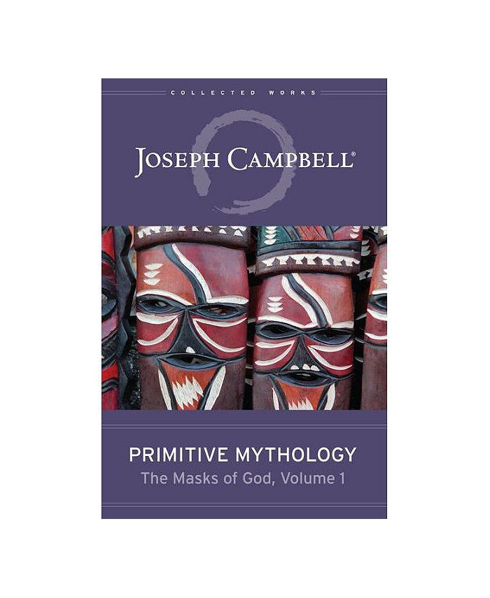 Barnes & Noble Primitive Mythology (The Masks of God, Volume 1) by ...