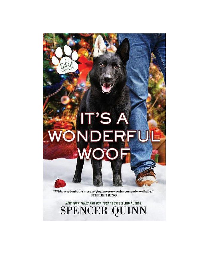 Barnes & Noble It's a Wonderful Woof (Chet And Bernie Series #12) by ...