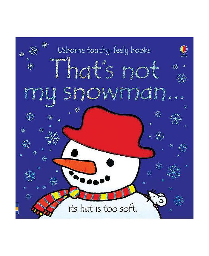 Barnes & Noble That's Not My Snowman by Fiona Watt - Macy's