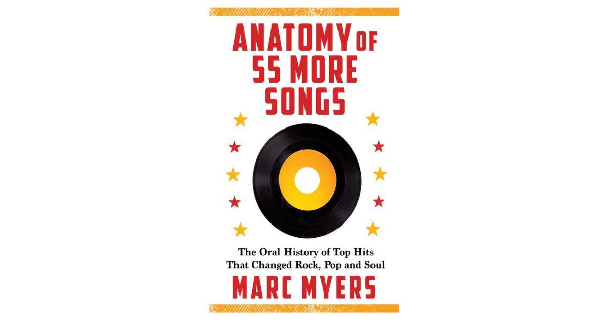 Barnes & Noble Anatomy of 55 More Songs- The Oral History of Top Hits ...