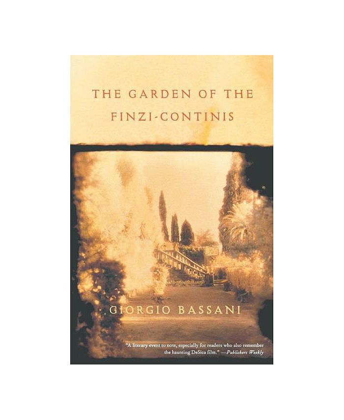 Barnes & Noble The Garden of Finzi-Continis by Giorgio Bassani - Macy's