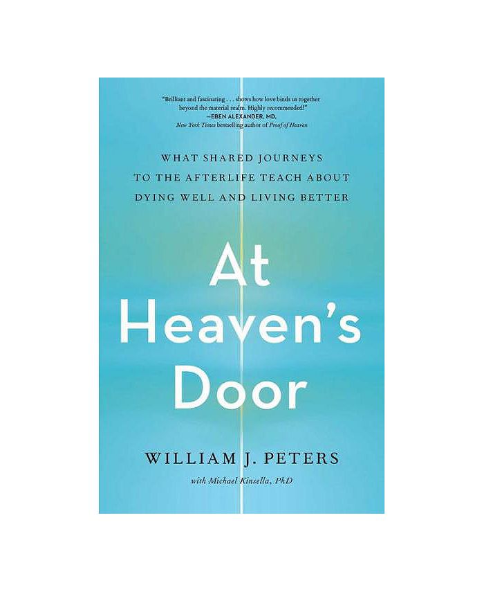 Barnes And Noble At Heavens Door What Shared Journeys To The Afterlife