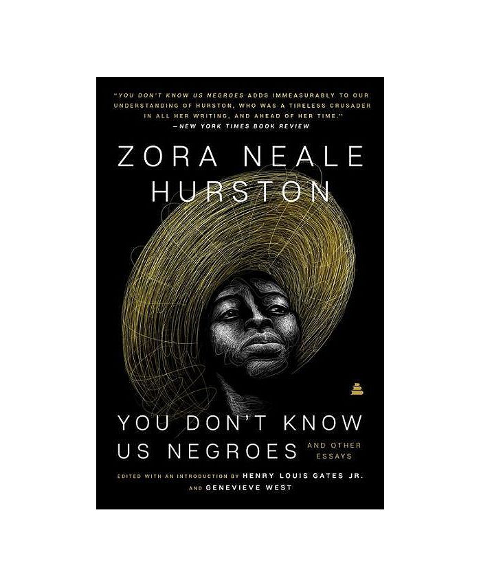 Barnes & Noble You Don't Know Us Negroes and Other Essays by Zora Neale Hurston - Macy's
