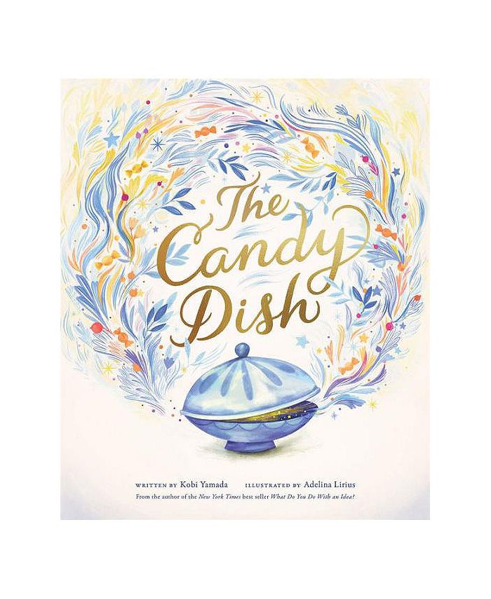 Barnes & Noble The Candy Dish: A Children's Book by New York Times Best ...