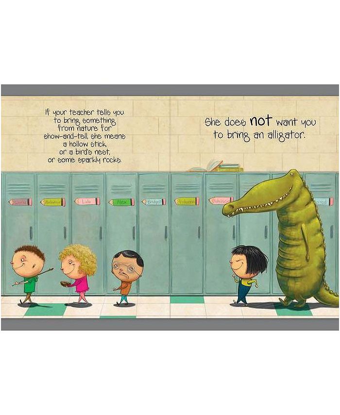 Barnes & Noble If You Ever Want to Bring an Alligator to School, Don't ...