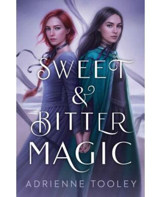 Sweet & Bitter Magic by Adrienne Tooley - Macy's