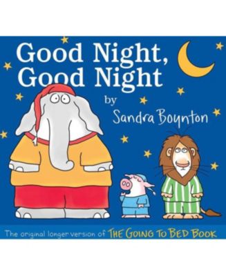 Good Night, Good Night: The original longer version of The Going to Bed ...