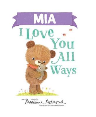 Mia I Love You All Ways by Marianne Richmond - Macy's