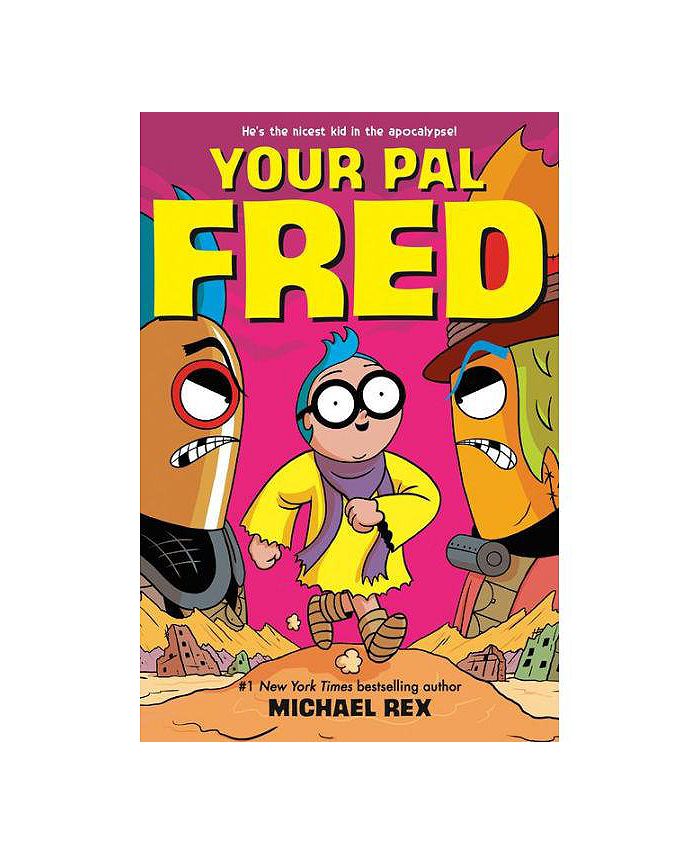Barnes & Noble Your Pal Fred by Michael Rex - Macy's