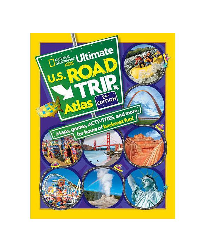 Barnes & Noble National Geographic Kids Ultimate US Road Trip Atlas, 2nd Edition by Crispin ...