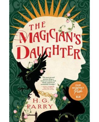 Barnes & Noble The Magician's Daughter by H. G. Parry - Macy's