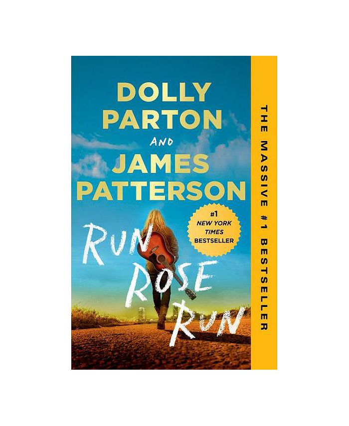Barnes & Noble Run, Rose, Run by Dolly Parton and James Patterson - Macy's