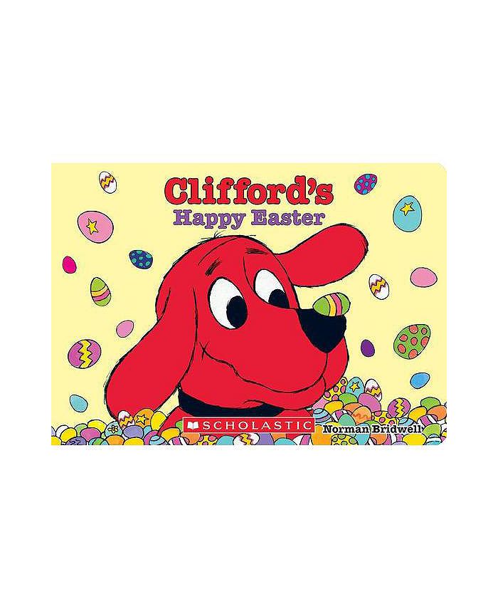 Barnes & Noble Clifford's Happy Easter Board Book by Norman Bridwell ...