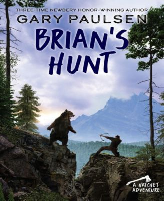 Brian's Hunt (Brian's Saga Series #5) by Gary Paulsen - Macy's