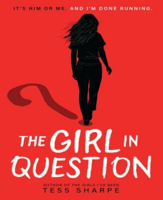 Barnes & Noble The Girl in Question by Tess Sharpe - Macy's