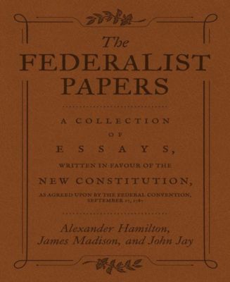 The Federalist Papers by Alexander Hamilton - Macy's