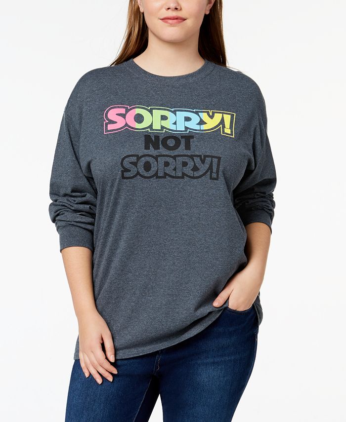 Hybrid Plus Size Cotton Sorry Not Sorry Graphic T-Shirt - Macy's