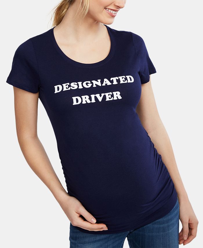 Motherhood Maternity Maternity Designated Driver™ T-Shirt - Macy's