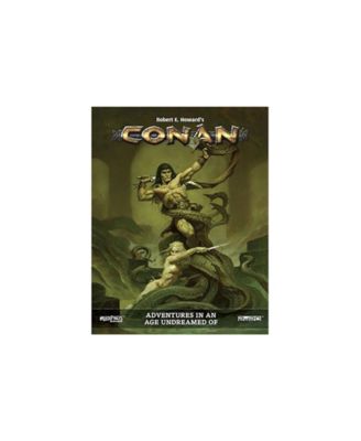Modiphius Conan- Adventures In An Age Undreamed Of Official Conan Rpg ...