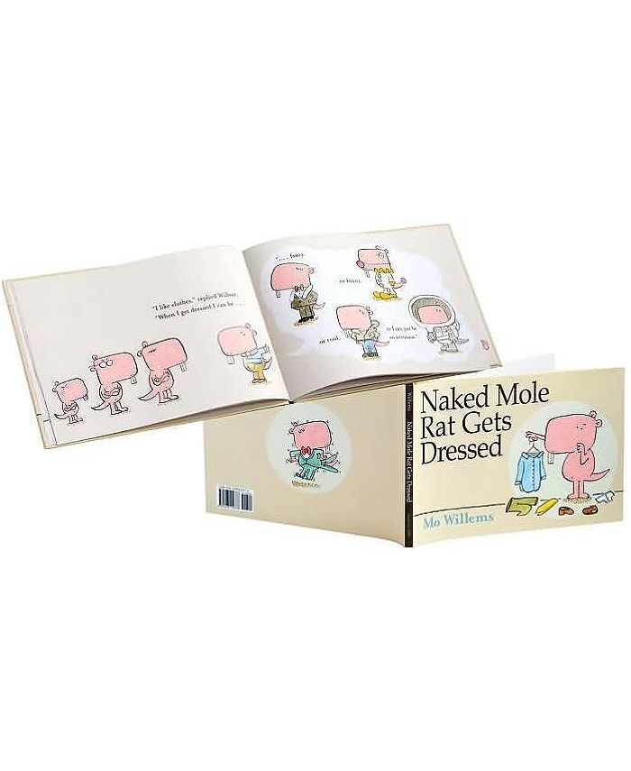 Barnes & Noble Naked Mole Rat Gets Dressed by Mo Willems - Macy's