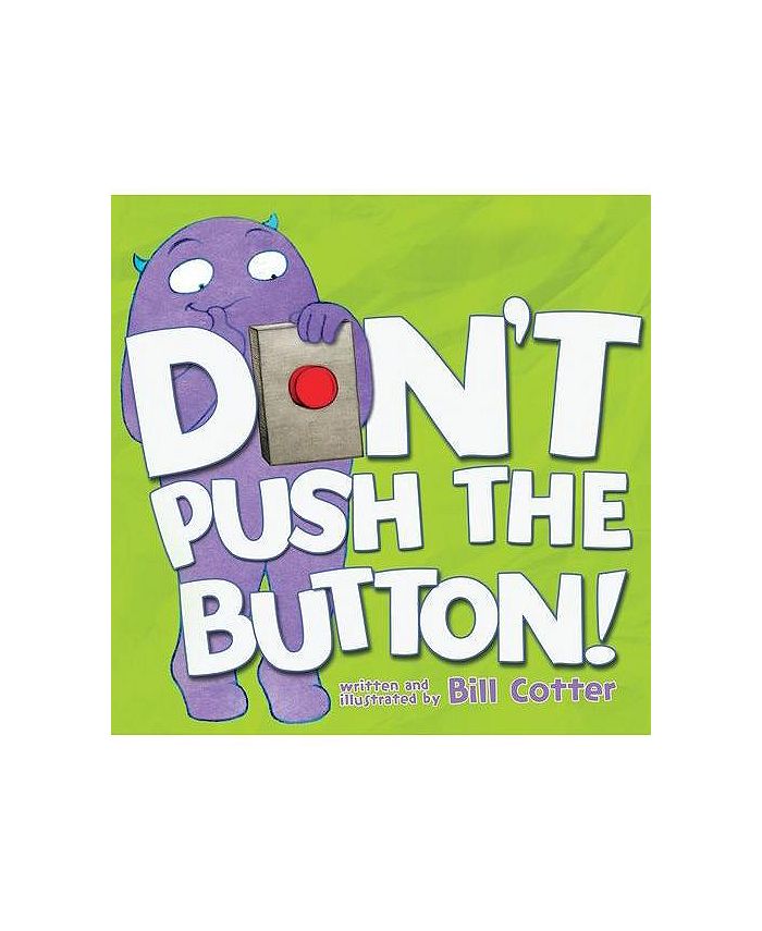 Barnes & Noble Don't Push the Button! by Bill Cotter - Macy's