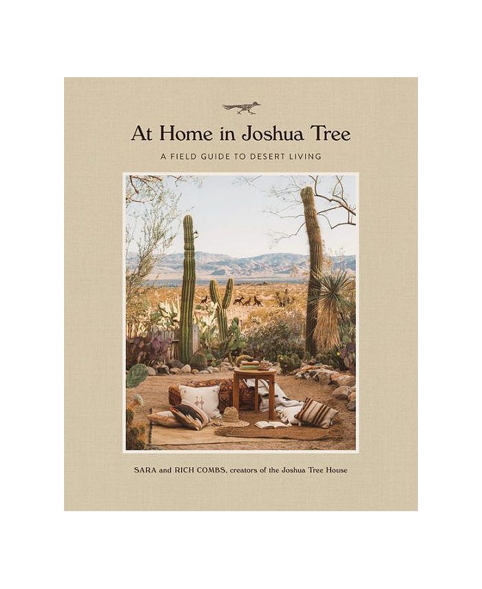 Barnes & Noble At Home in Joshua Tree: A Field Guide to Desert Living ...