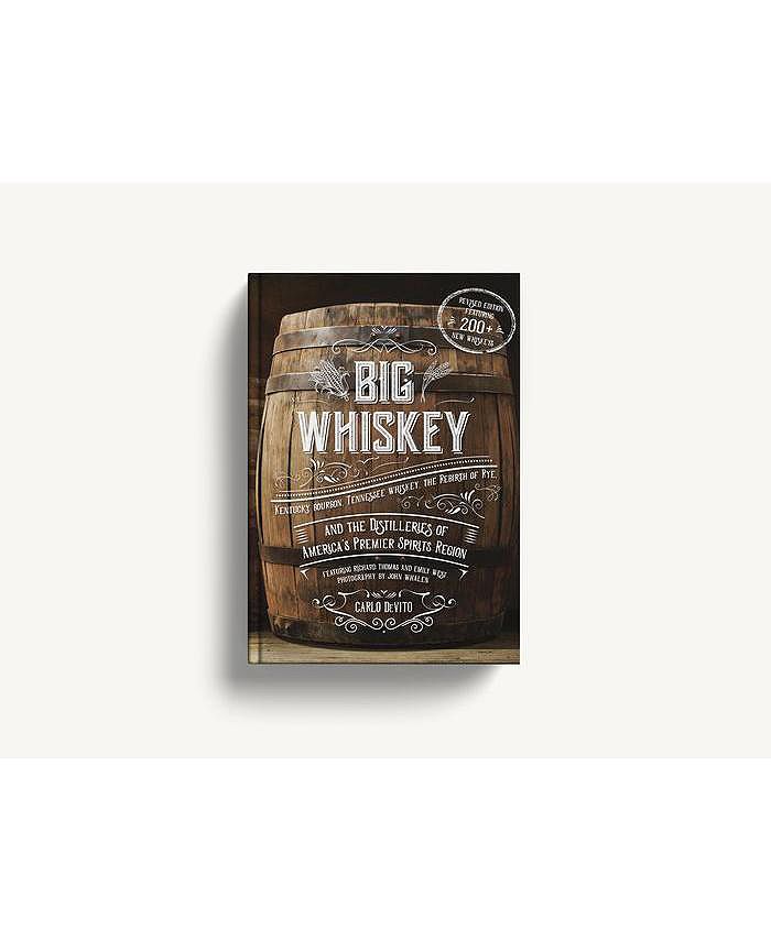 Barnes & Noble Big Whiskey (The Revised Second Edition):Featuring ...