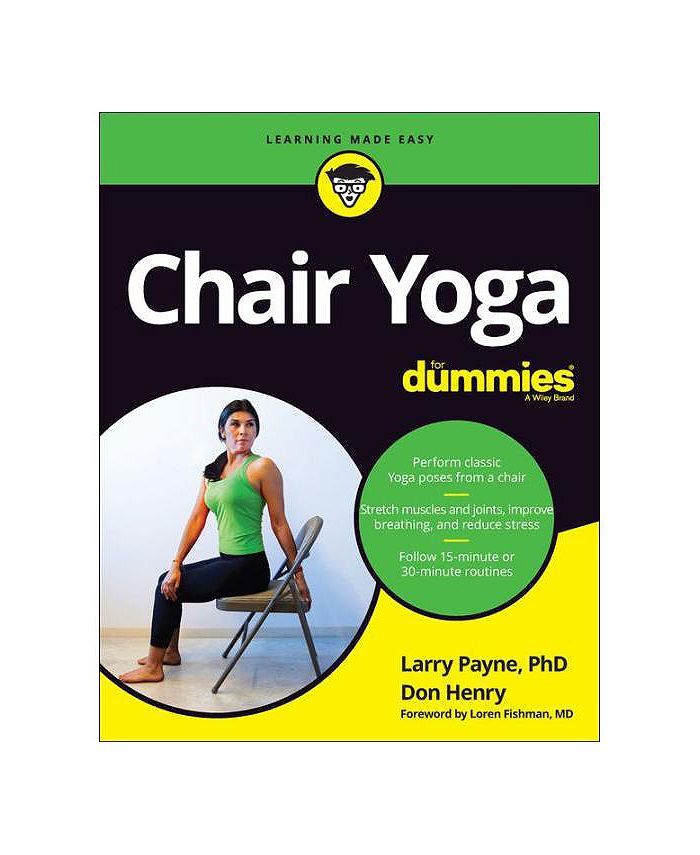 Barnes & Noble Chair Yoga For Dummies by Larry Payne - Macy's