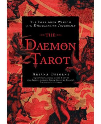 The Daemon Tarot: The Forbidden Wisdom of the Infernal Dictionary by ...