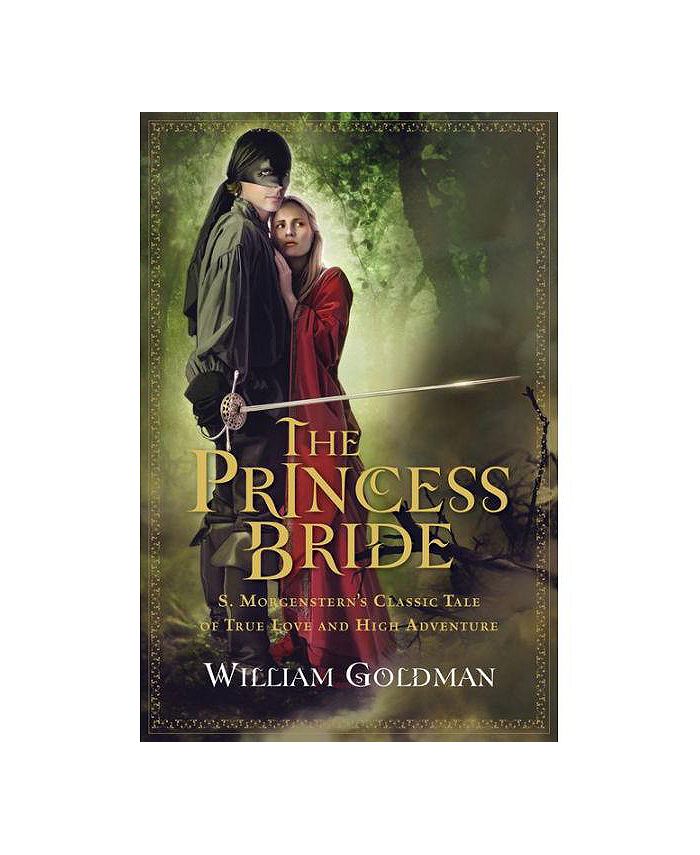 Barnes & Noble The Princess Bride: S. Morgenstern's Classic Tale of ...