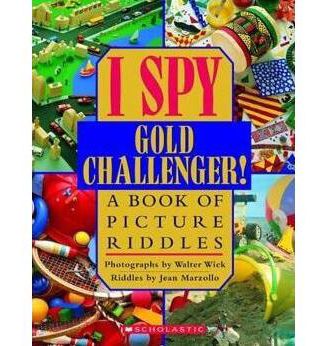 I Spy Gold Challenger: A Book of Picture Riddles by Walter Wick - Macy's