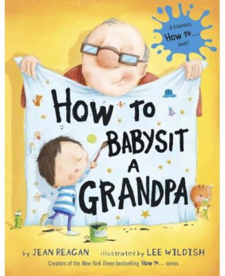 How to Babysit a Grandpa by Jean Reagan - Macy's